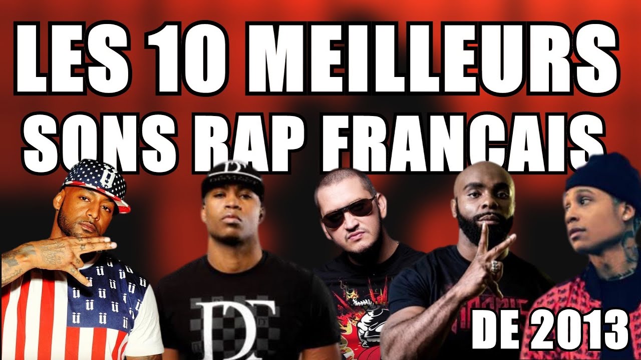 TOP 10 de ma playlist rap Français 2013 - YouTube