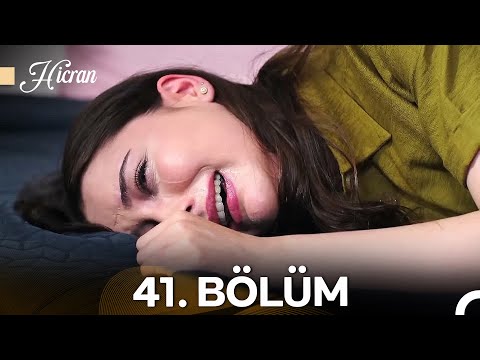 Hicran 41. Bölüm