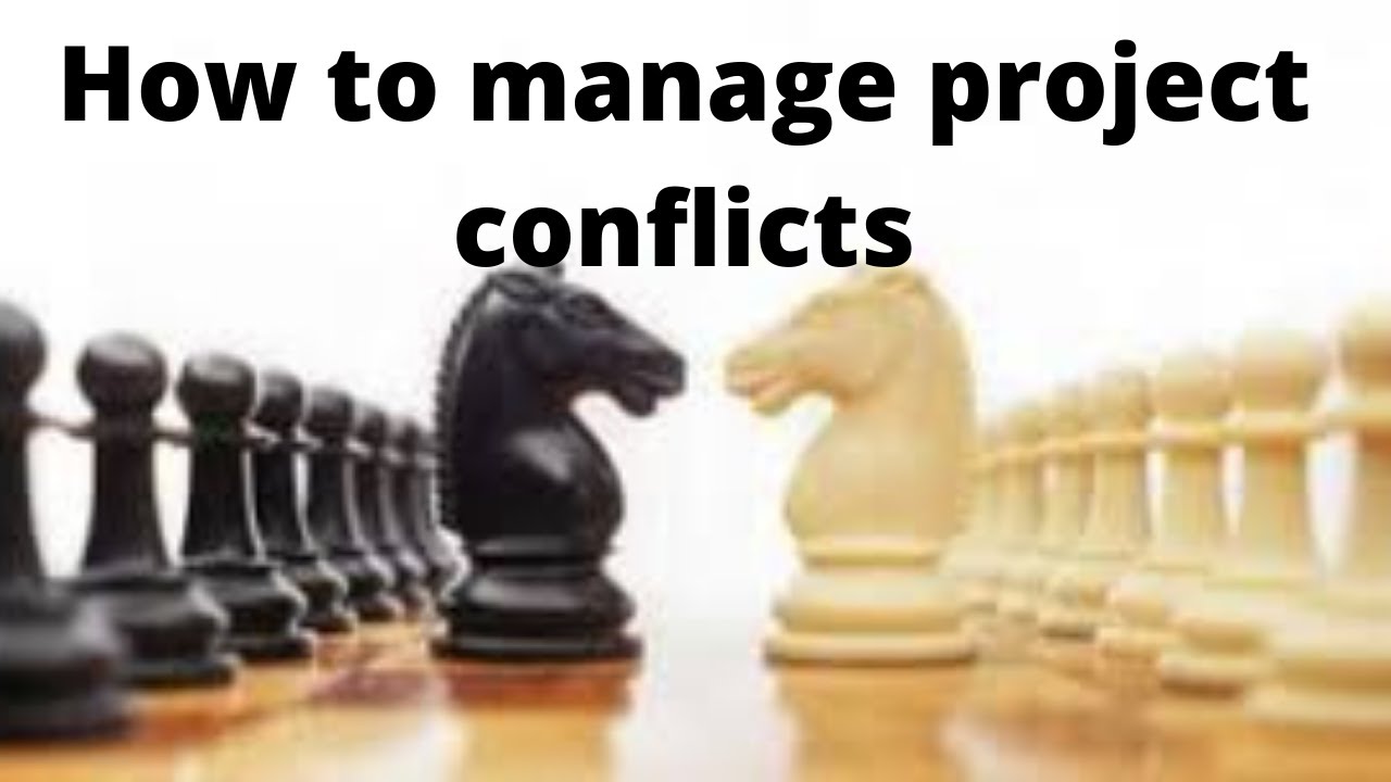 How to manage conflicts in Projects - YouTube