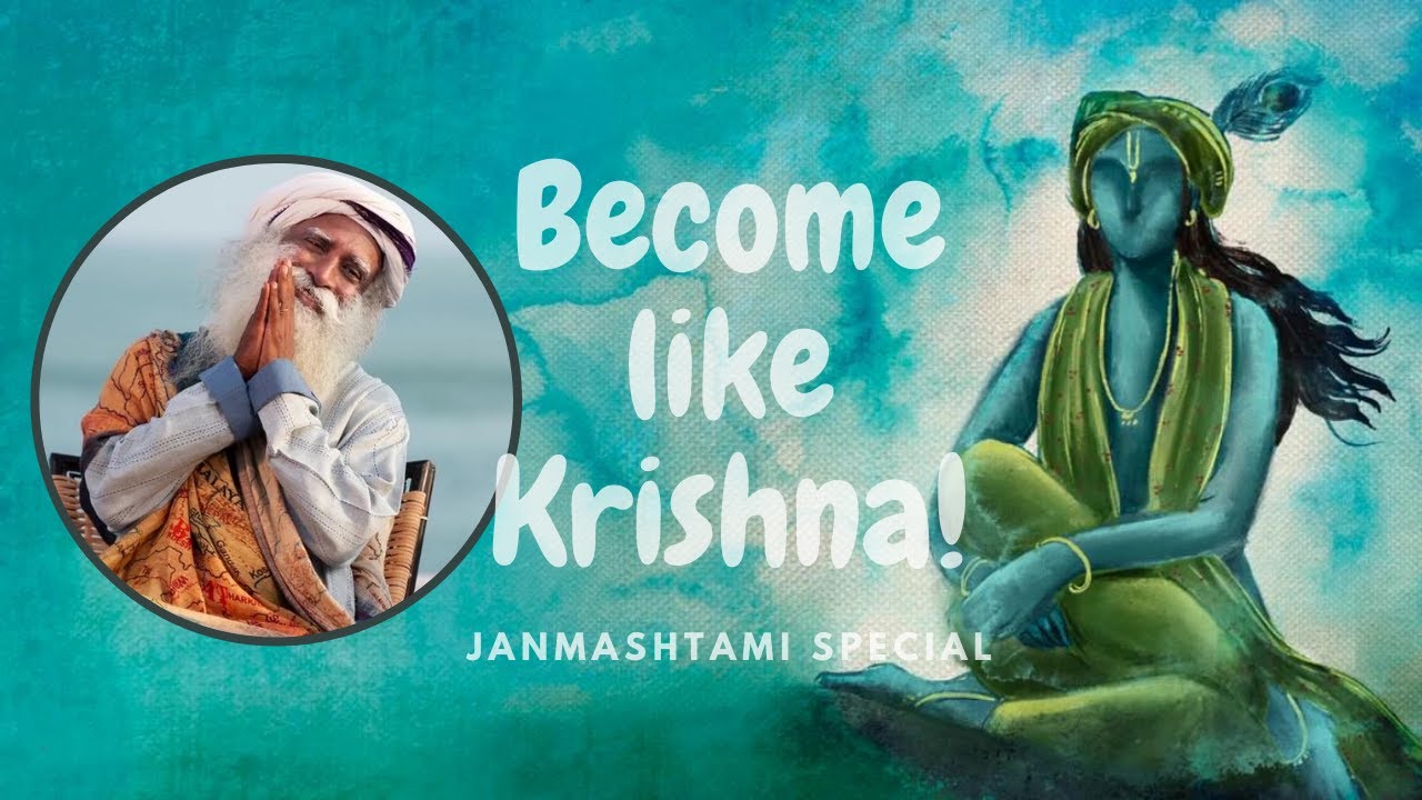 Sadhguru Message On Krishna Janmashtami | Sadhguru Exclusive - YouTube