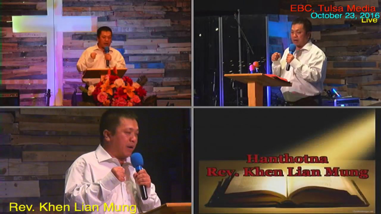 Rev. Khen Lian Mung (10/23/2016) - YouTube