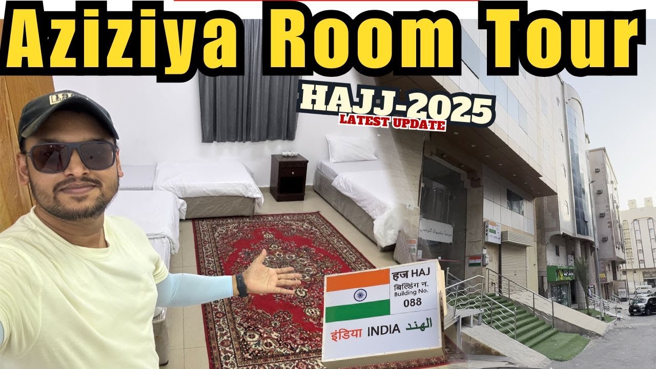 Aziziya Buildings Room Tour for Hajj 2025 | What Hujjaj Can Expect ...