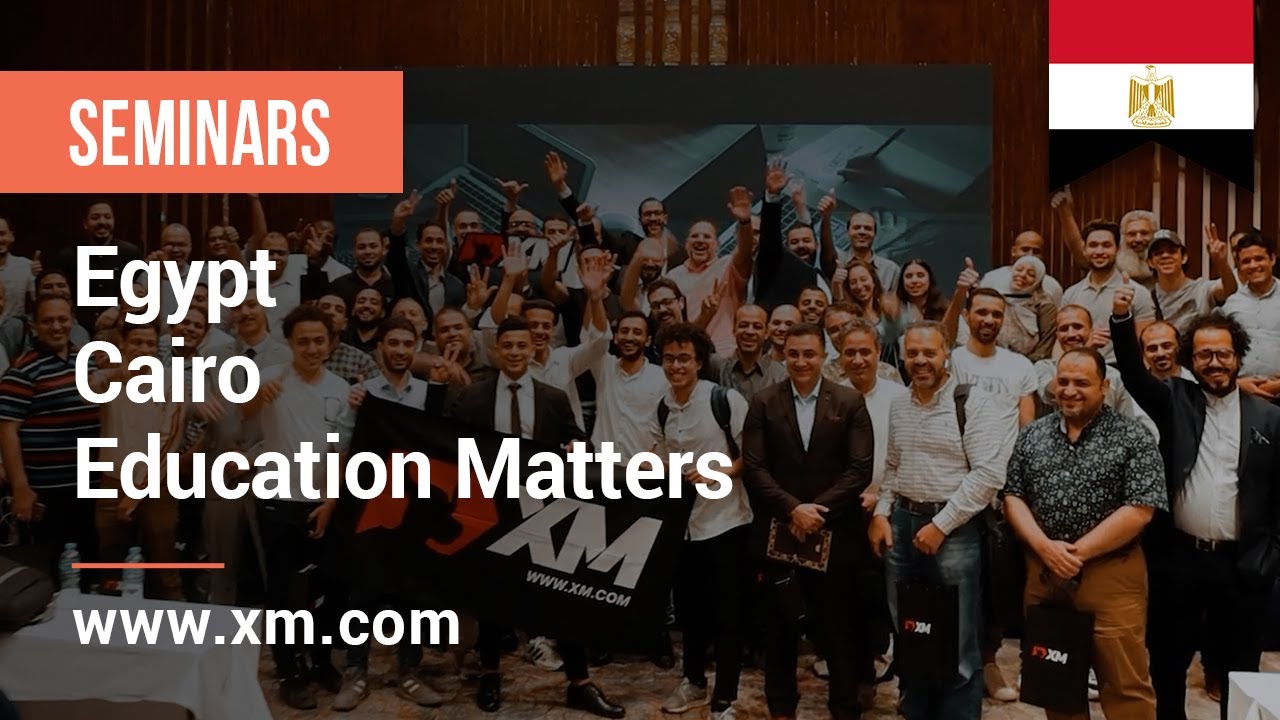 XM.COM - 2022 - Egypt Seminar - Cairo - Education Matters - YouTube