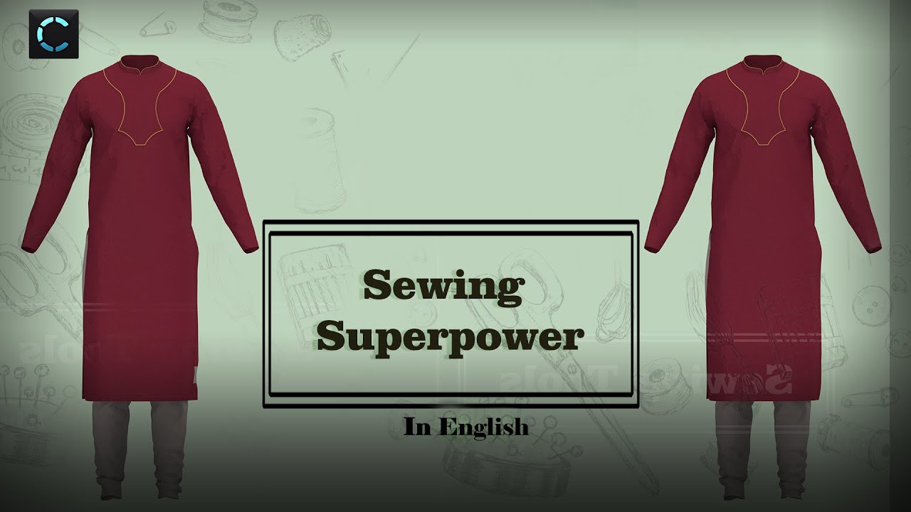 CLO "Sewing Superpowers" | Clo 3D in English | Beginners Class 18 ...