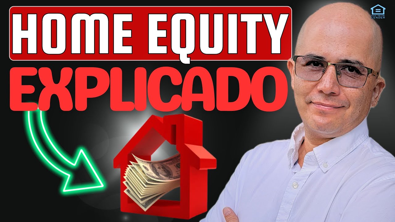 ¿Que es el equity en mi casa y como aprovecharlo? - YouTube