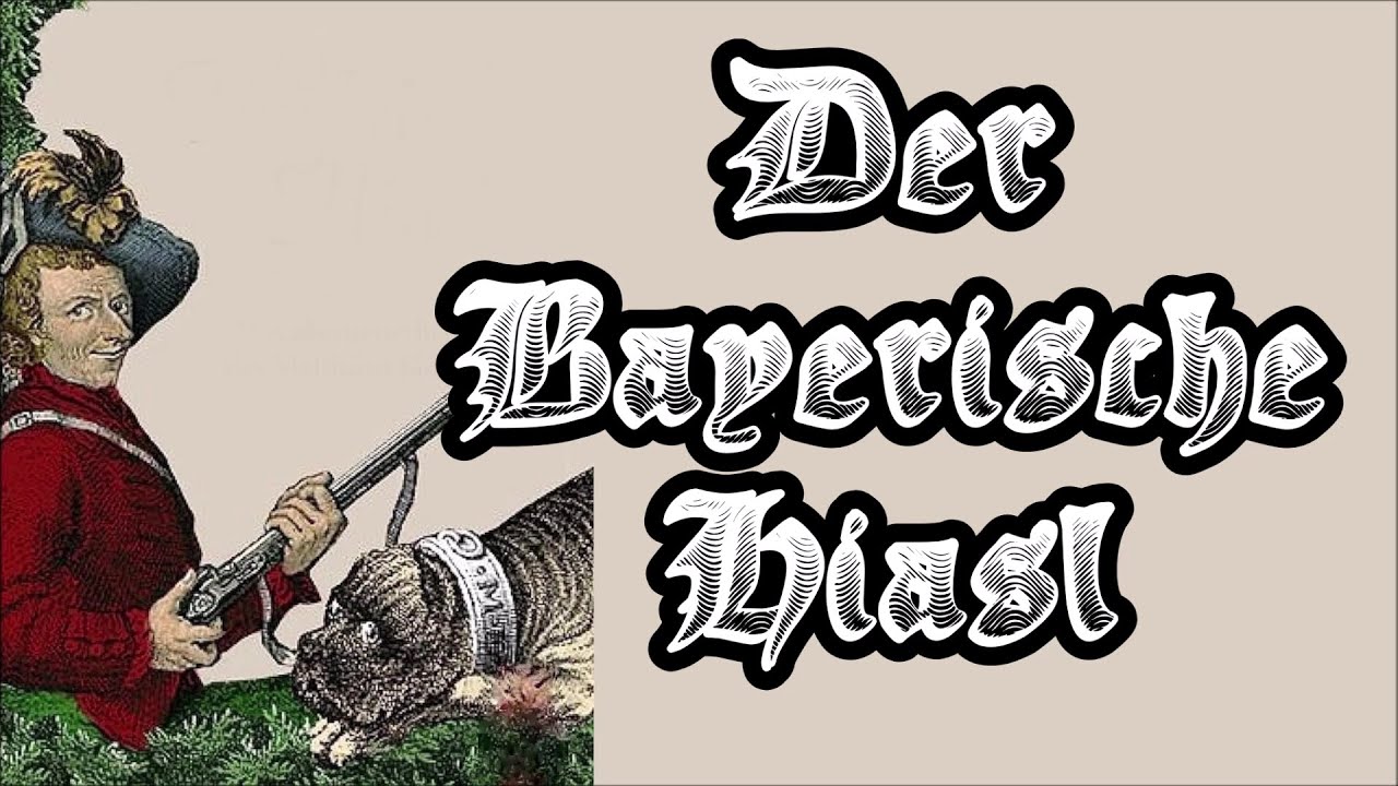 Der Bayerische Hiasl - Volkslied / Bavarian Folk Song + English ...