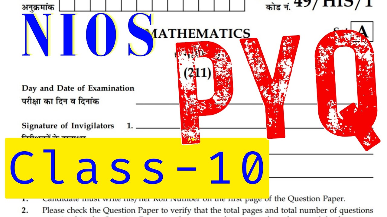 Nios, Class-10 , Question paper's solution , PYQ's, Important questions ...