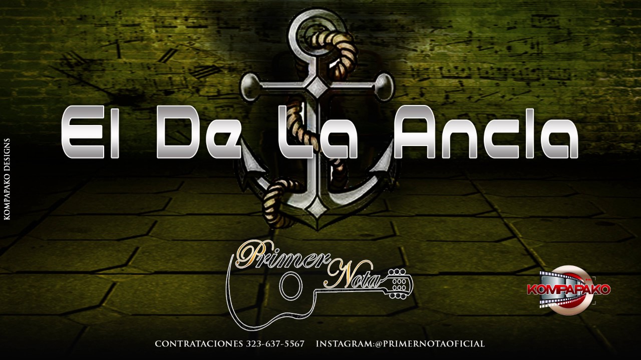 Primer Nota- El De La Ancla [Inedita En Vivo] Corridos 2017 - YouTube