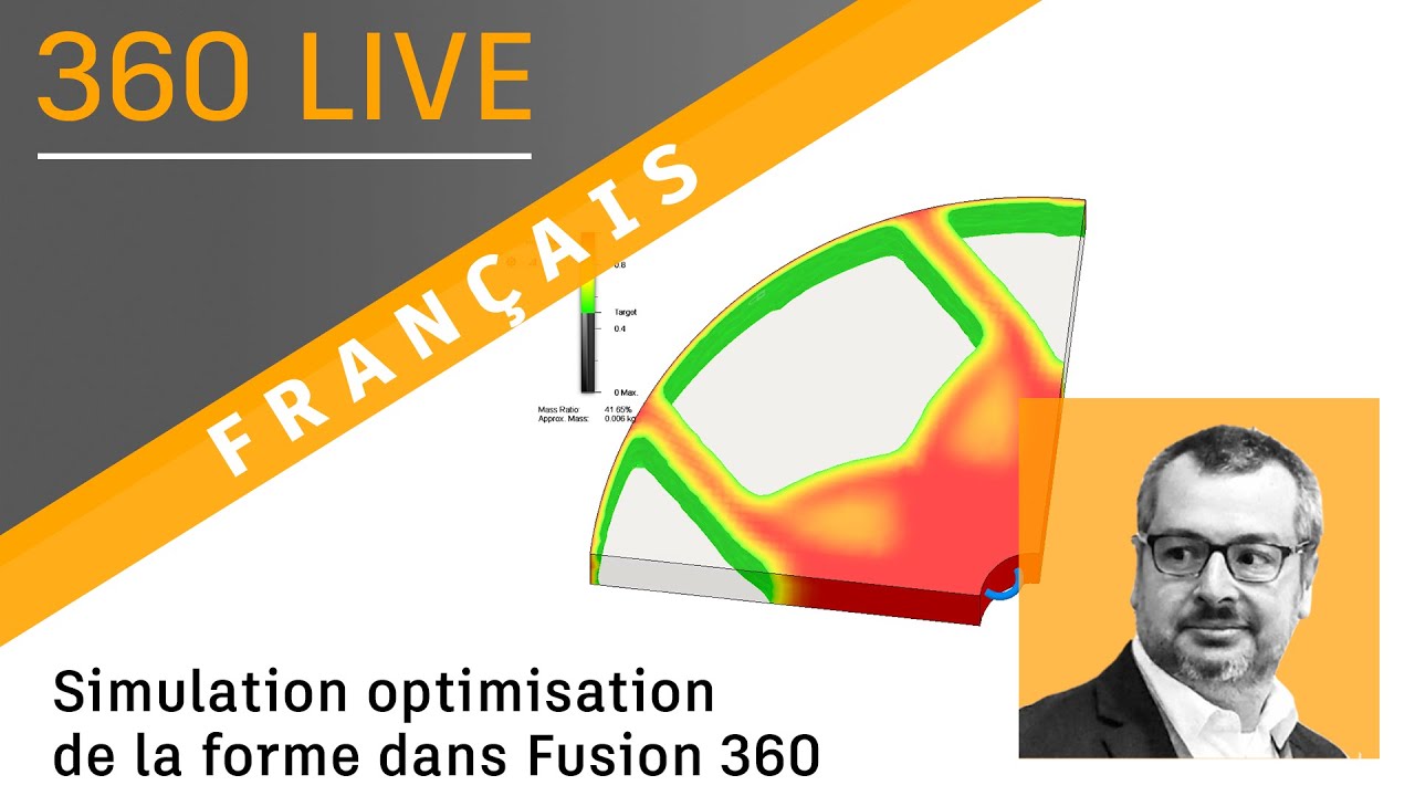 360 Live: 42 - Simulation optimisation de la forme dans Fusion 360 ...