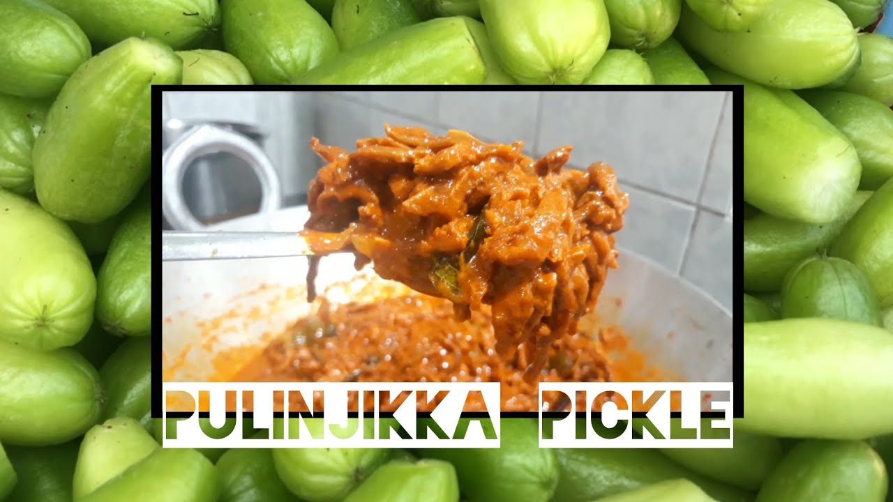 PULINJIKKA PICKLE RECIPE BY ALICE IN WONDERLAND - YouTube