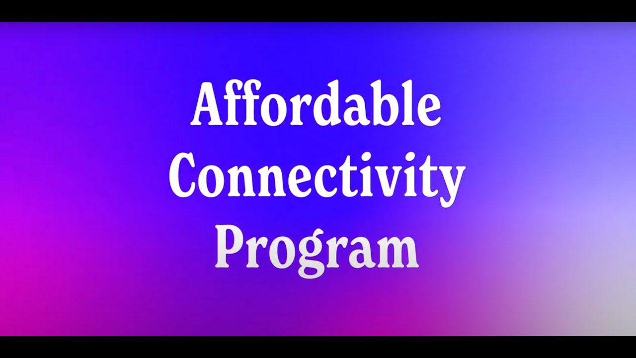 Receive Free or Low-Cost Internet With the Affordable Connectivity Plan ...