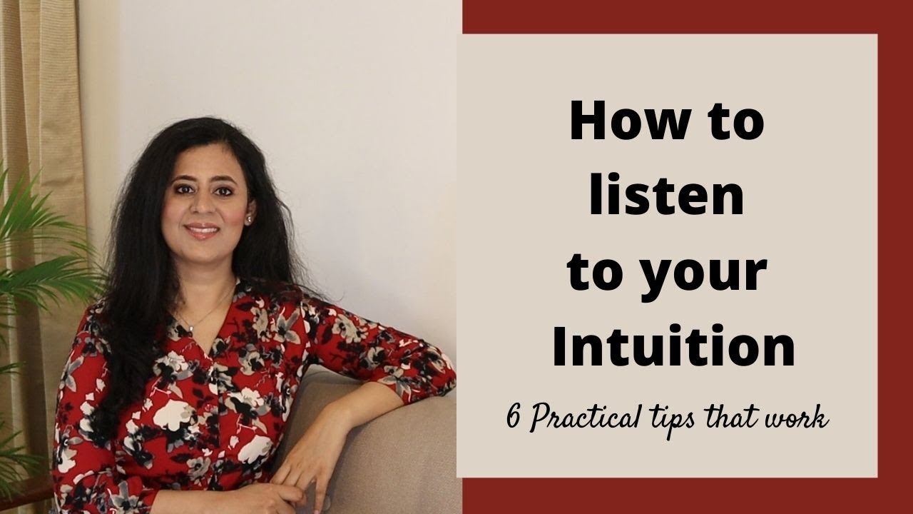 How to listen to your Intuition. 6 exercises to awaken Intuitive skills ...