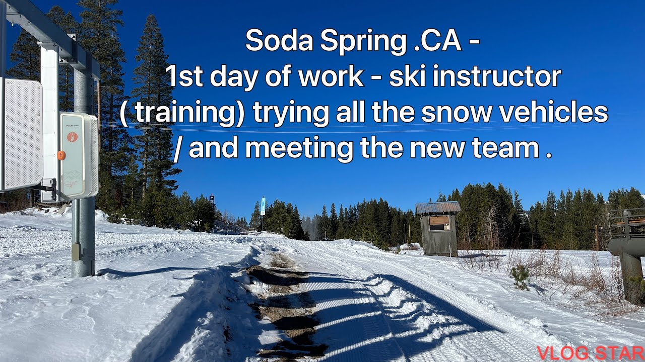 Awesome 1st day training in Soda spring-California- ski instructor ...