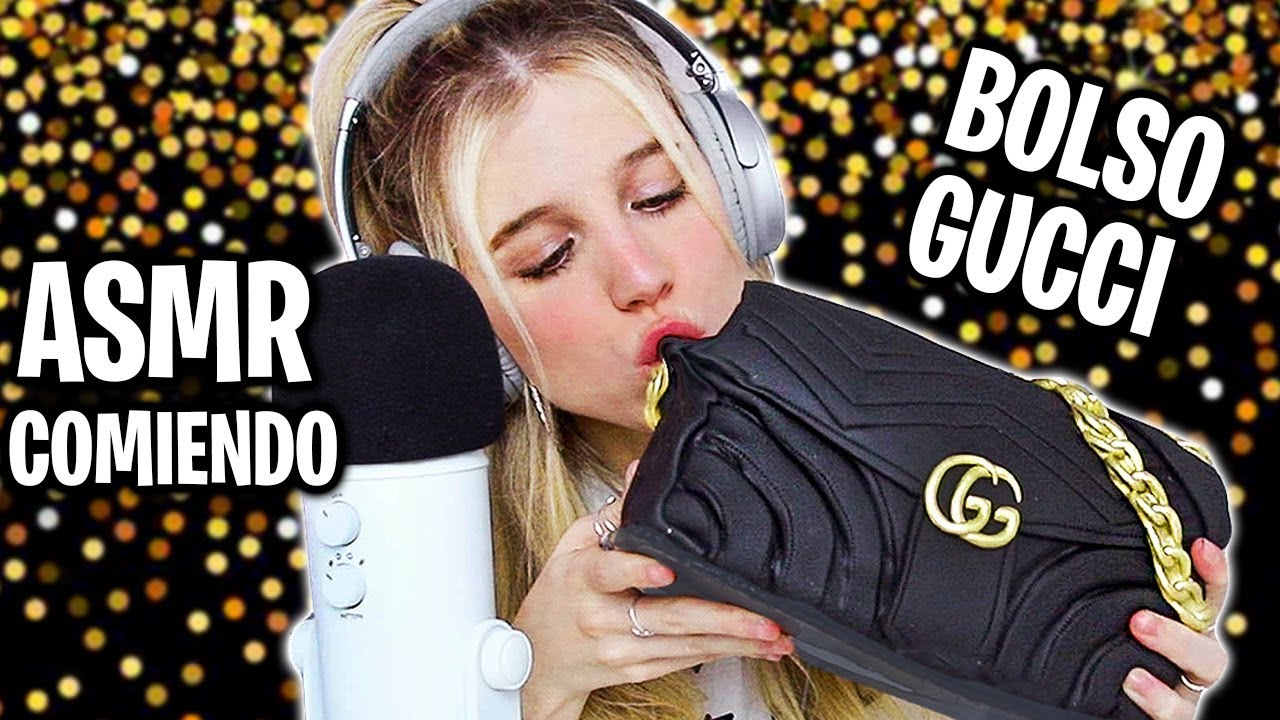 ASMR COMIENDO UN BOLSO GUCCI (Mouth sounds) - YouTube