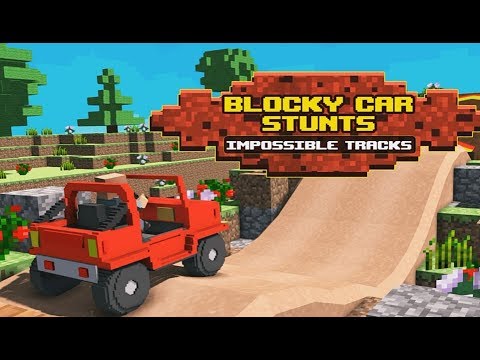 Blocky Car Stunts Impossible Tracks - Android Gameplay HD - YouTube