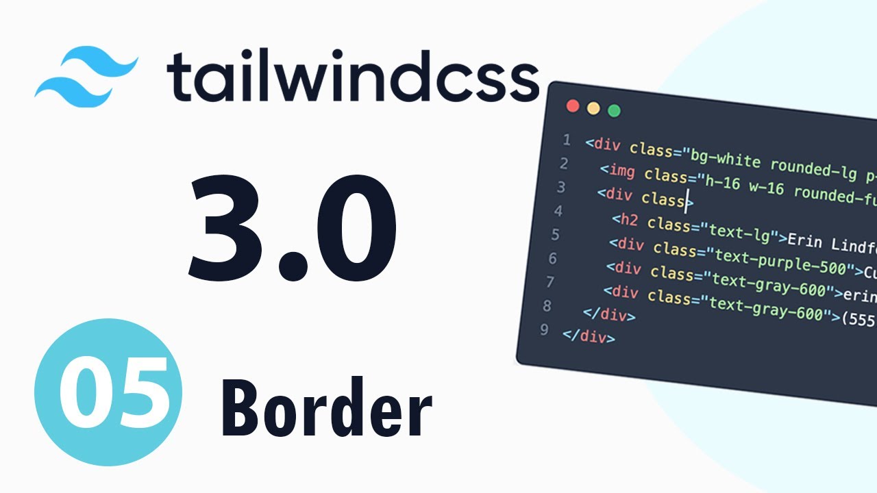 តោះរៀន Tailwind CSS 3 សម្រាប់អ្នកចាប់ផ្តើមដំបូង #05 - Border - YouTube