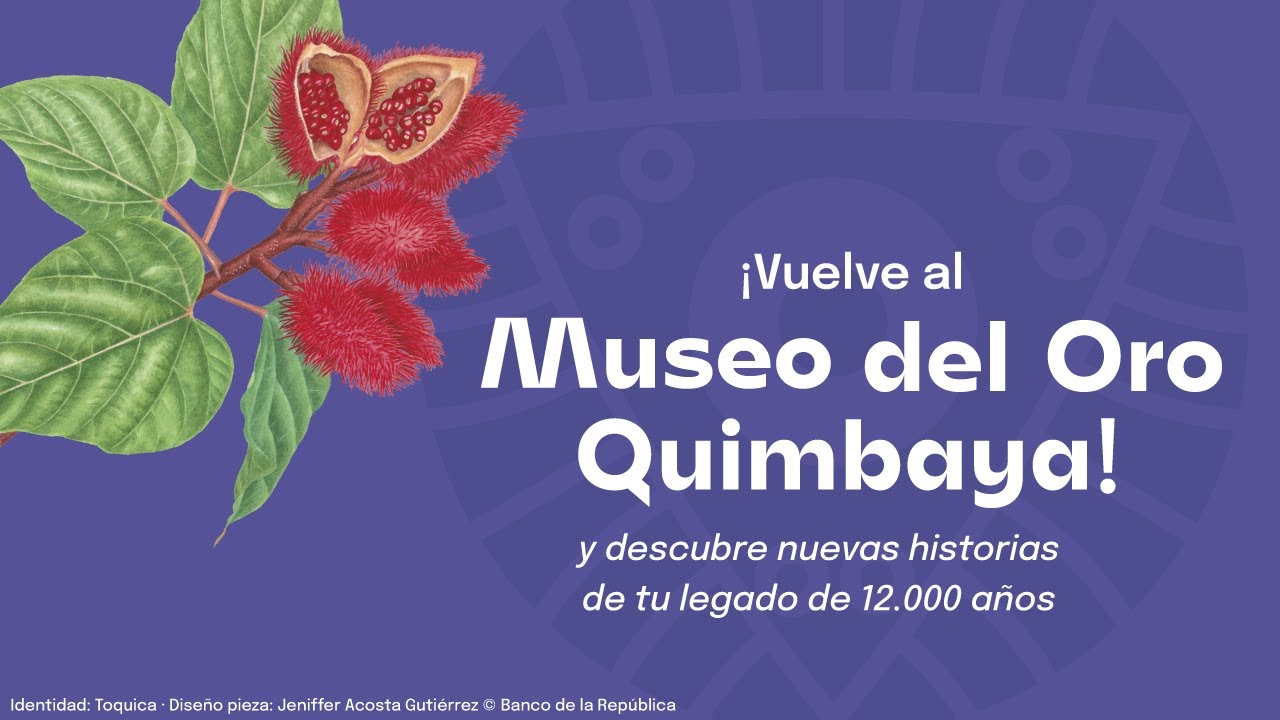 Vuelve al Museo del Oro Quimbaya - YouTube