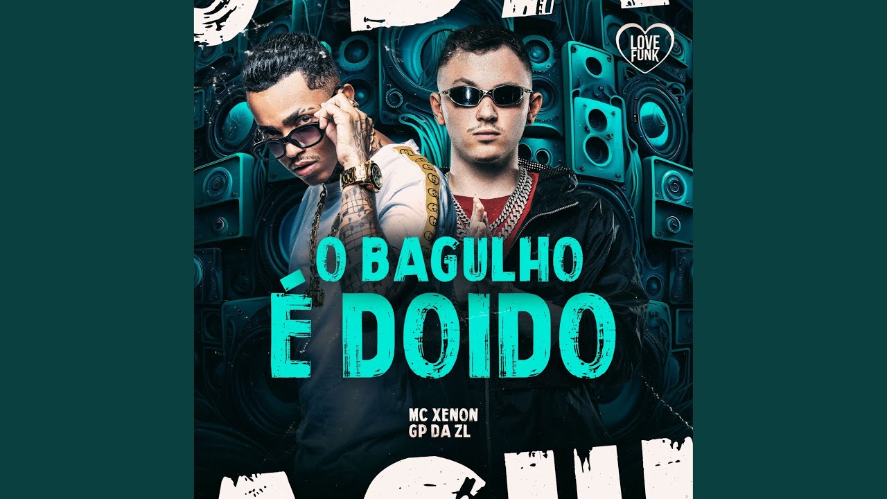 O Bagulho É Doido - YouTube