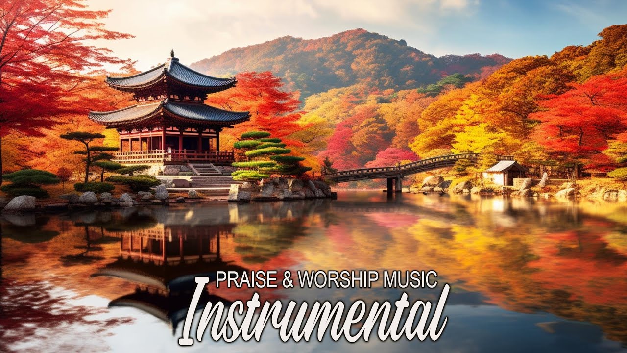 Worship Instrumental ~ Christian Instrumental Praise Music ~ Deep ...
