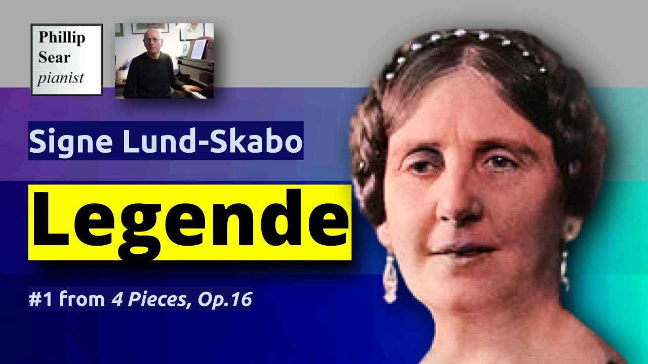 Signe Lund-Skabo: Legende, Op.16 No.1 - YouTube