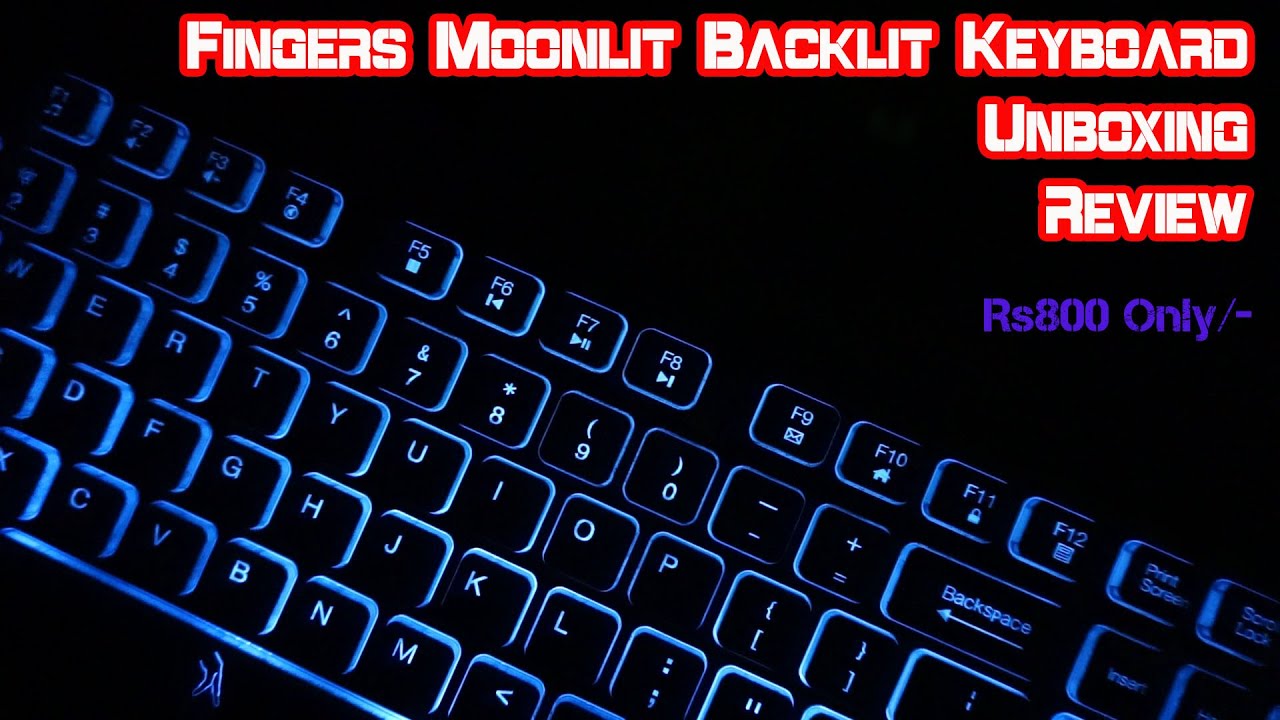 Fingers Magnifico Moonlit Backlit Wired USB Keyboard Unboxing And ...