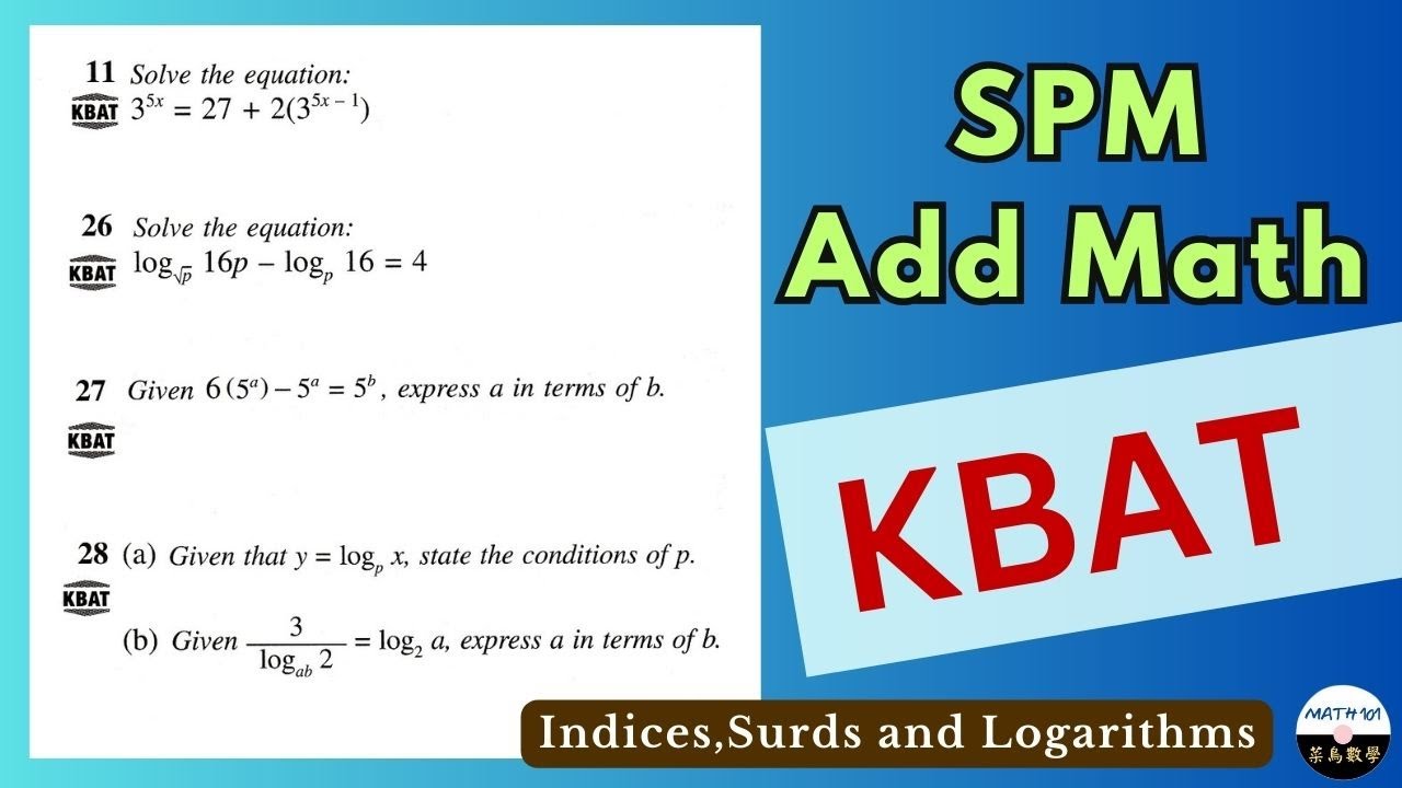4 KBAT Questions: Simple Solutions【SPM | ADD MATH】| INDICES, SURDS ...
