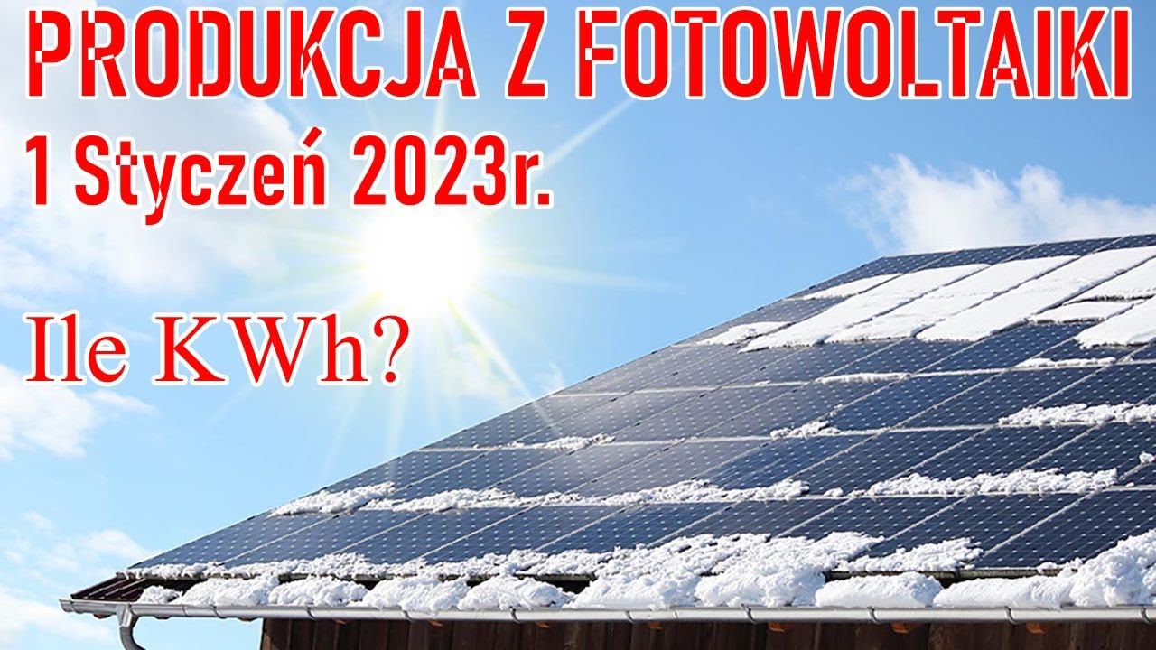 𝔽𝕆𝕋𝕆𝕎𝕆𝕃𝕋𝔸𝕀𝕂𝔸 - 1 tycznia 2023r. Produkcja Z Dwóch Instalacji -Wschód ...