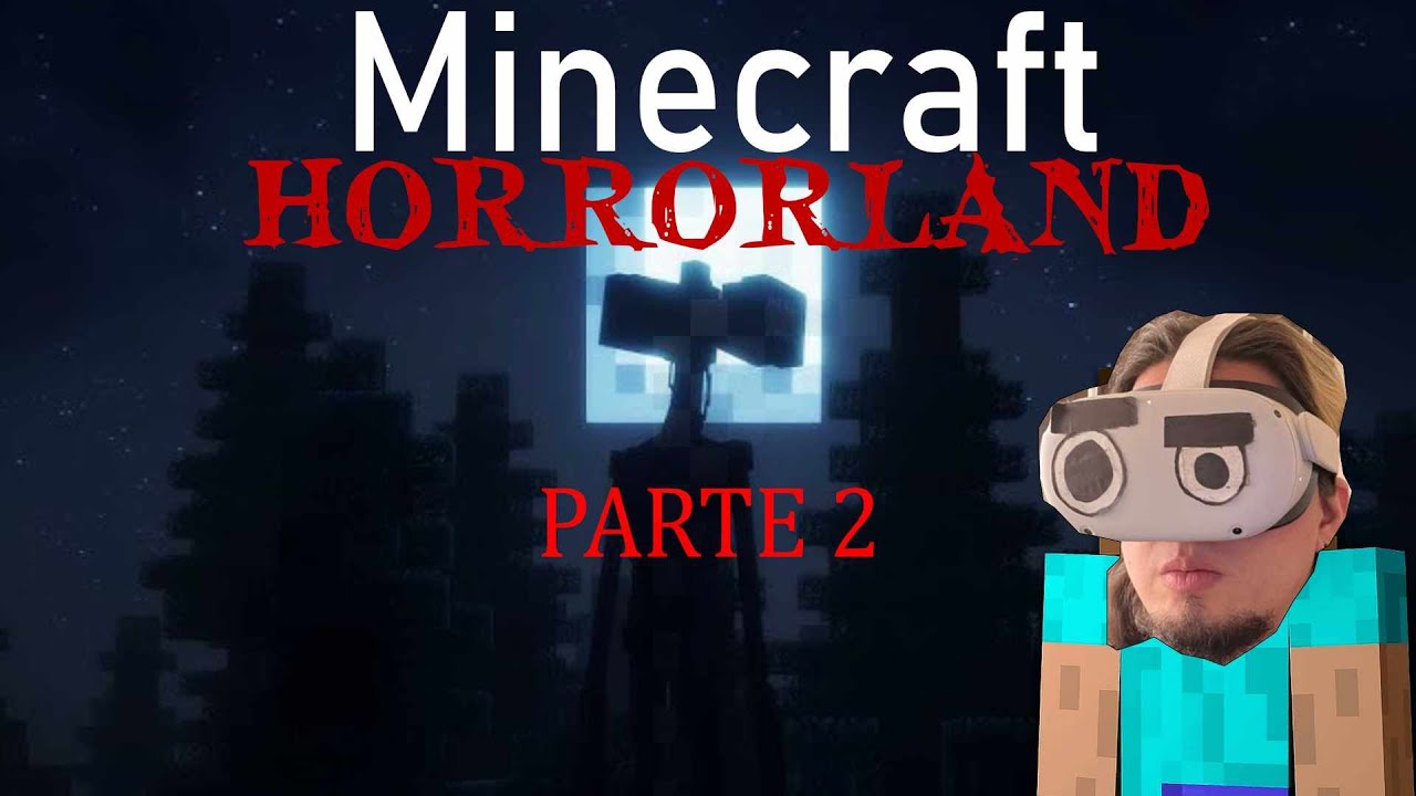 Es real!!!!! MINECRAFT HORRORLAND Parte 3 - YouTube