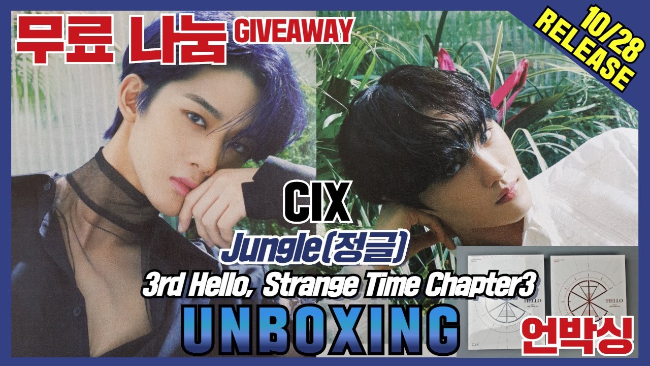 (ENG)[UNBOXING|GIVEAWAY] CIX 3rd album HELLO Strange Time Chapter3 ...
