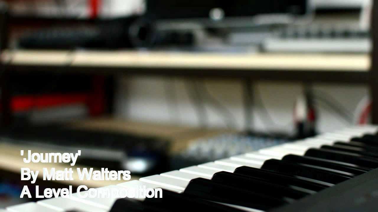 A level Music Composition (Grade A) By Matt Walters - YouTube