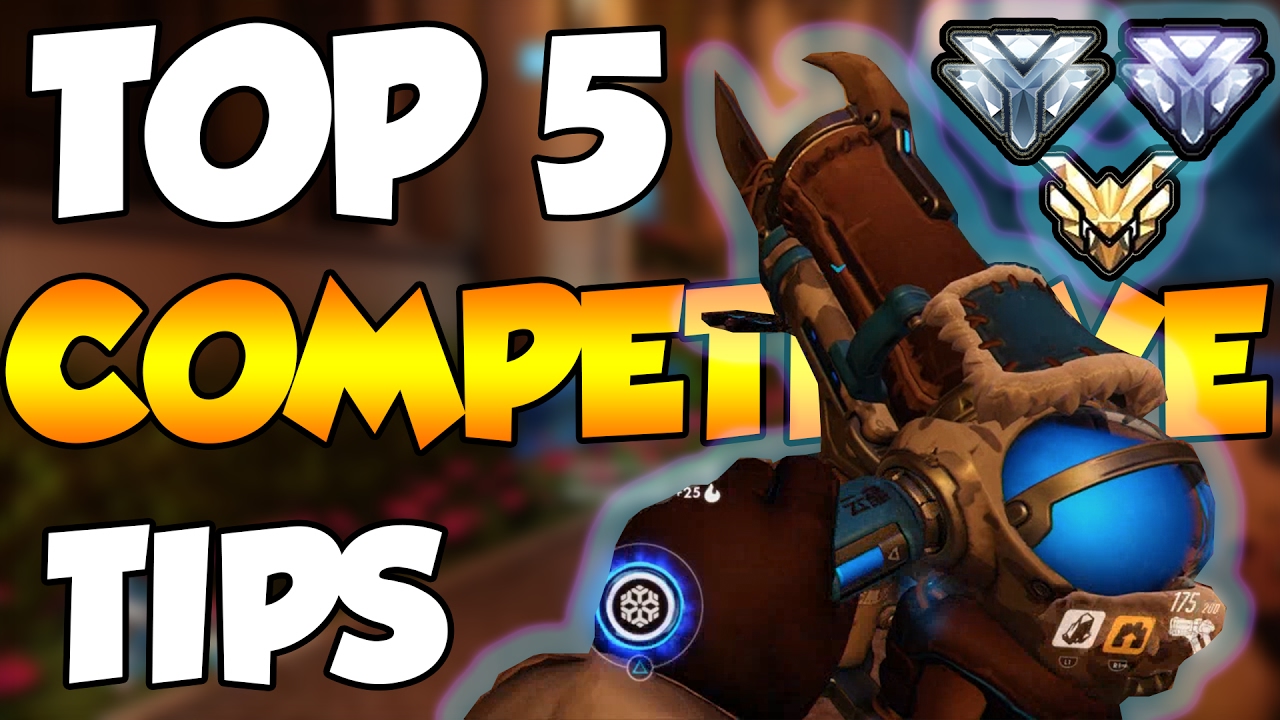 Overwatch - TOP 5 Competitive Tips To Help You Win Every Game - How to ...