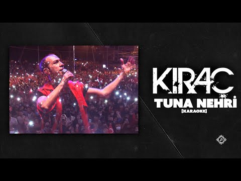 Kıraç - Tuna Nehri [Karaoke]