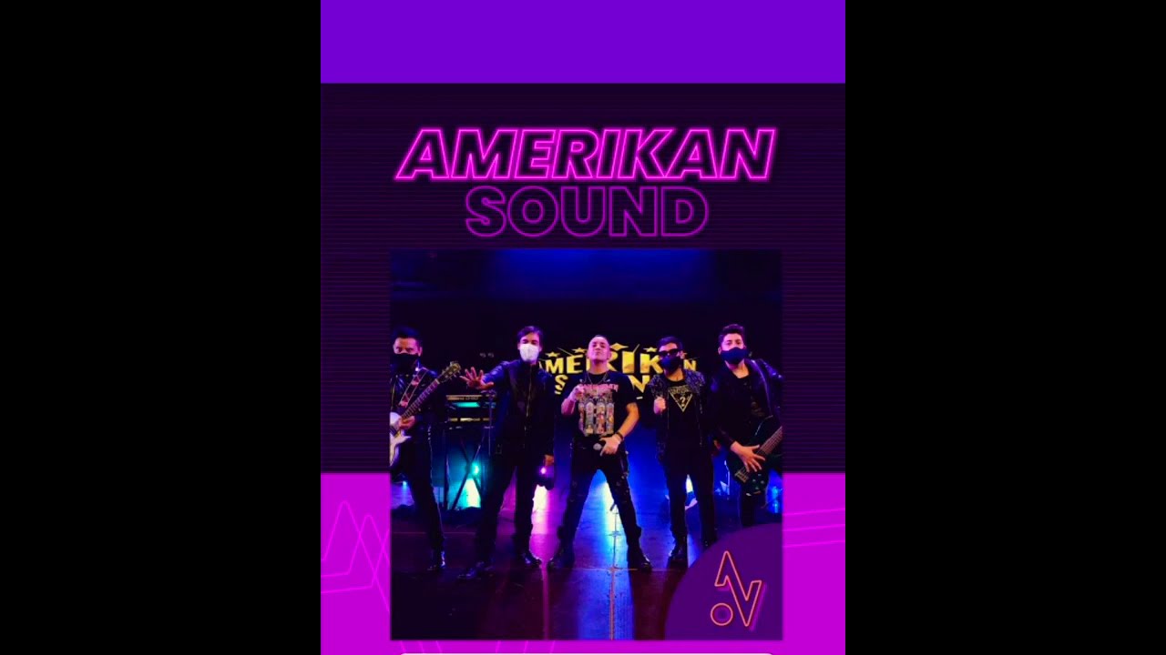 Amerikan Sound - MIX 25 AÑOS VOL. 2 - YouTube
