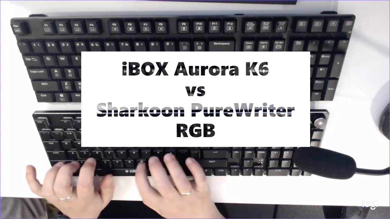 iBOX Aurora K6 vs Sharkoon PureWriter RGB typing comparison - YouTube