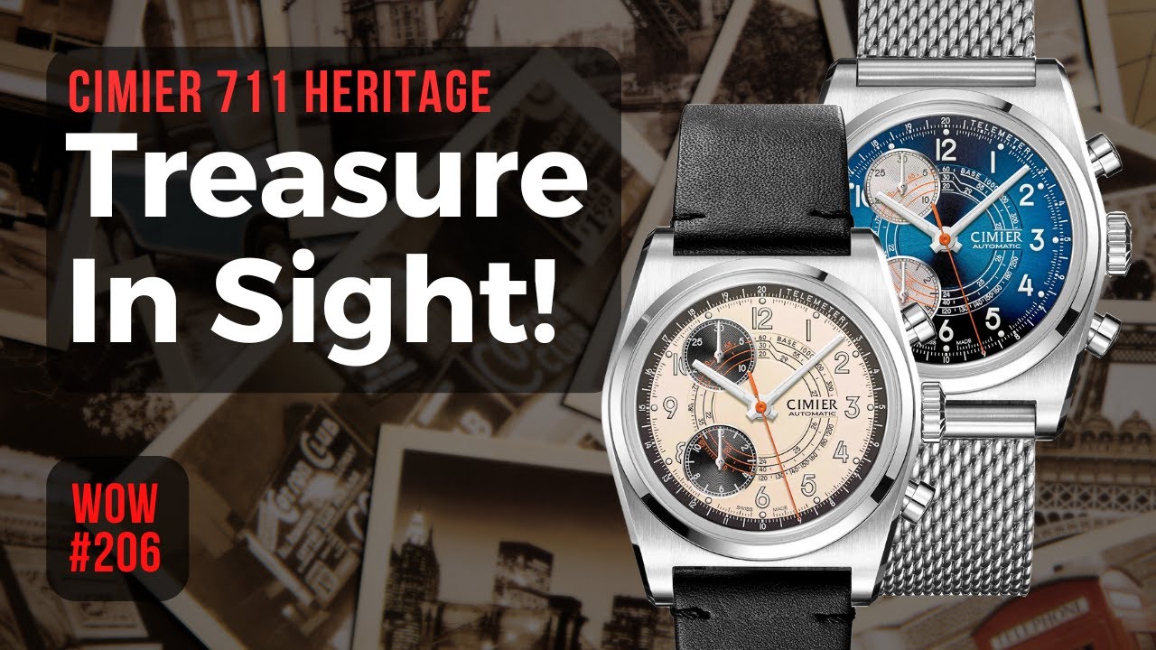 Cimier 711 Heritage Chronograph // Watch of the Week. Review 206 - YouTube