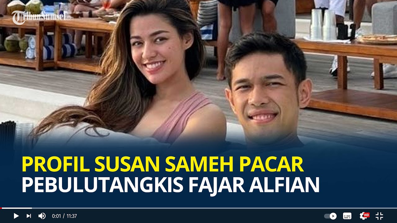Profil Susan Sameh Pacar Pebulutangkis Fajar Alfian, Kejutkan Kekasih ...