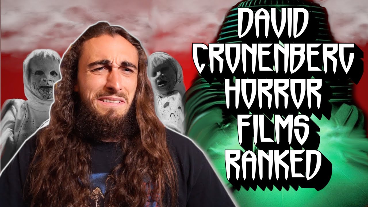 David Cronenberg Horror Films Ranked! - YouTube