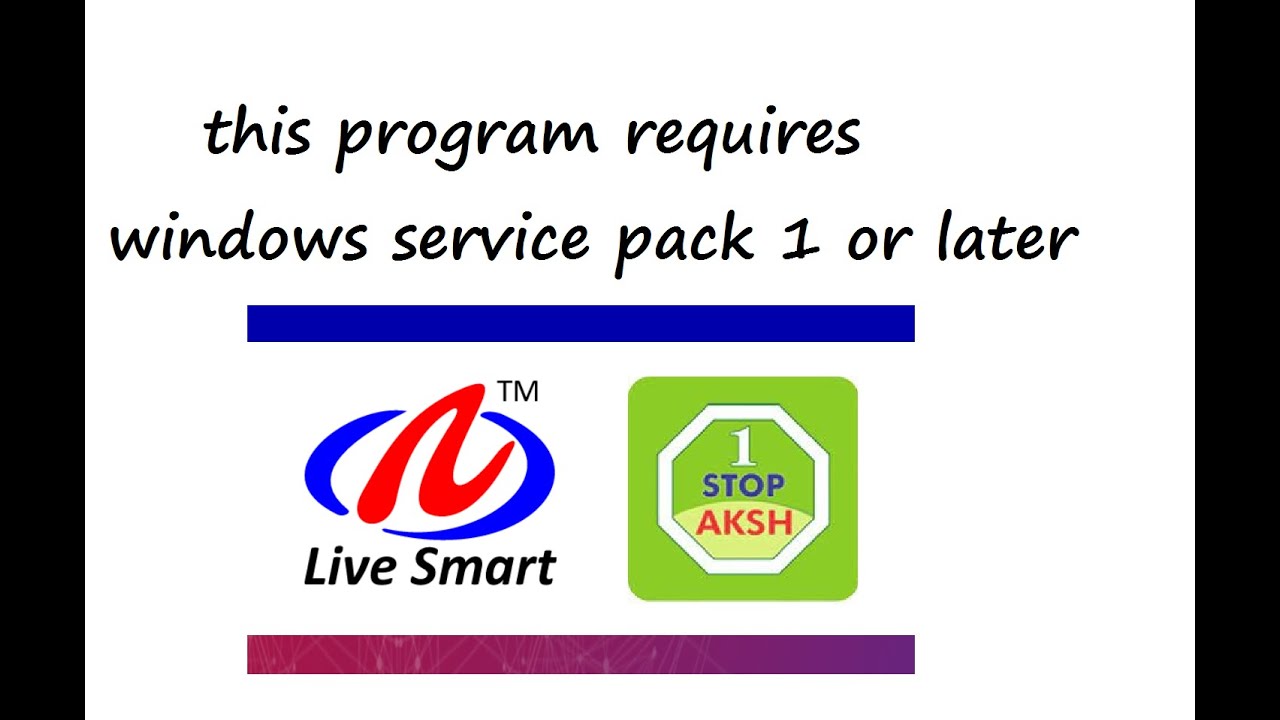 This program requires windows service pack 1 or later - YouTube