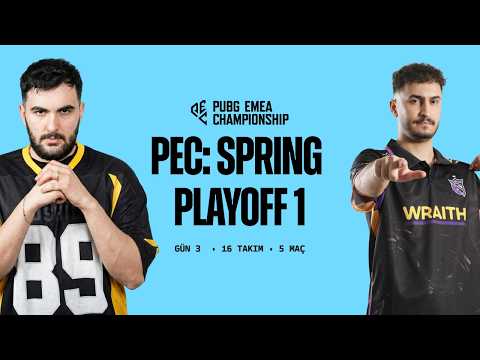 PEC: Spring - Playoff'lar 1 - Gün 3