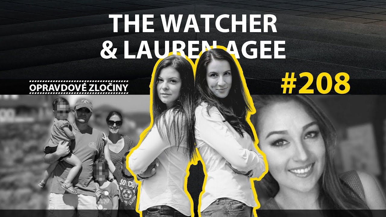 #208 - The Watcher & Lauren Agee - YouTube