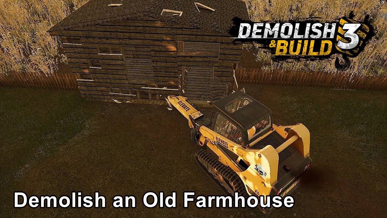 Demolish & Build 3 - Demolish an Old Farmhouse - Game Walkthrough - 5 ...