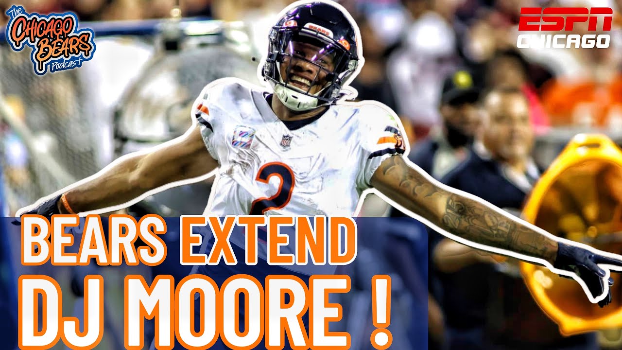 BEARS BREAKING NEWS !! | Bears Extend DJ Moore 4 Year $110M - YouTube