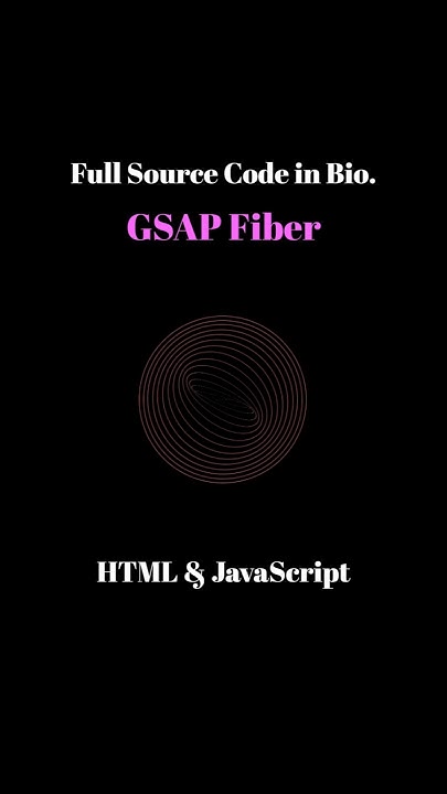 GSAP Fiber Animation using #html5 #tailwindcss #javascript #shorts - YouTube