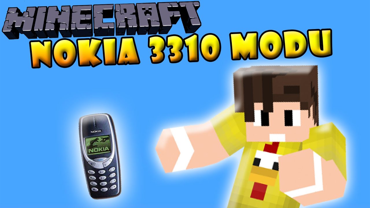 Nokia 3310 Modu !! (TÜRK YAPIMI MINECRAFT MODU) - YouTube