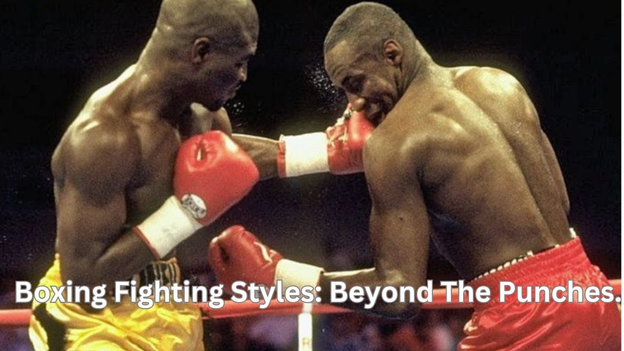 Mastering the Art of Boxing: A Deep Dive into Fighting Styles. - YouTube