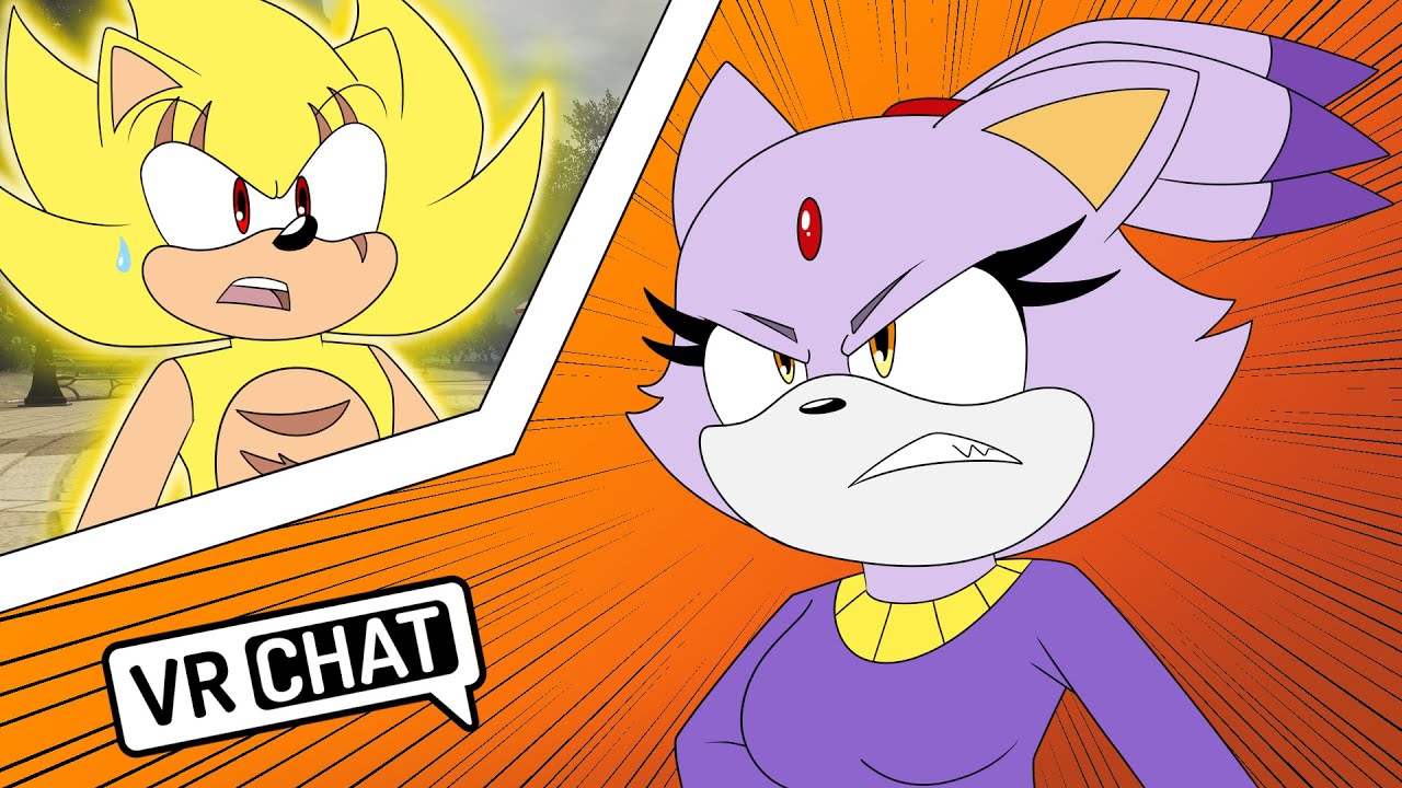 Multiverse Sonic Meets....MULTIVERSE BLAZE?!?! [VRChat] - YouTube
