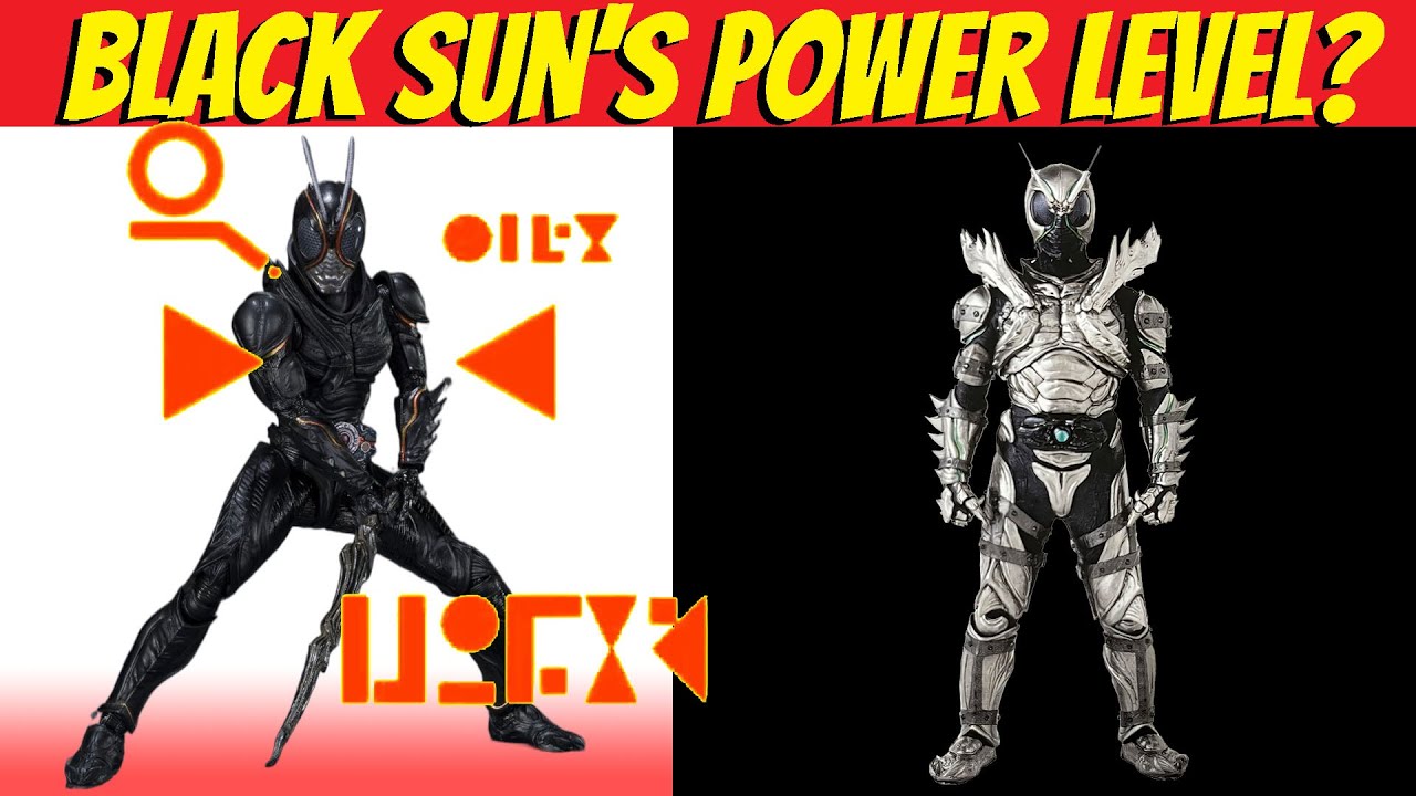 Kamen Rider Black Sun power | Gorgom power level - YouTube