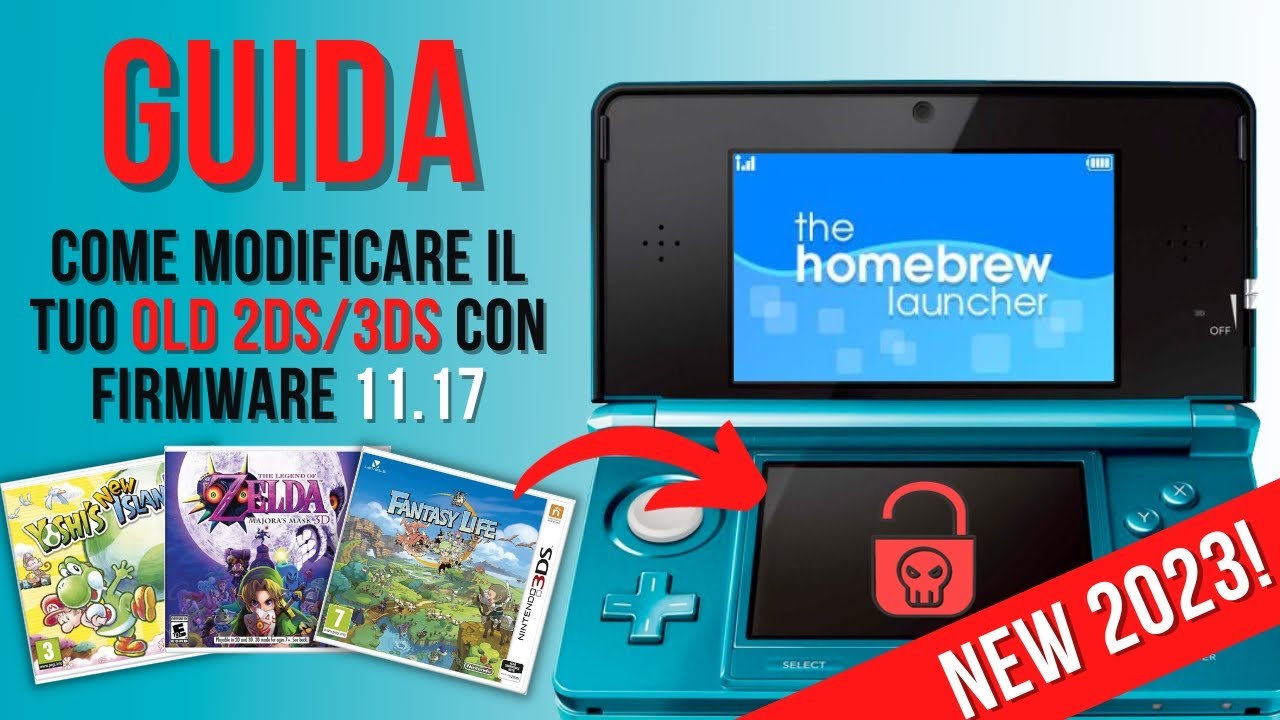 GUIDA : Come modificare il tuo old 2DS/3DS con Firmware 11.17 #2023 ...
