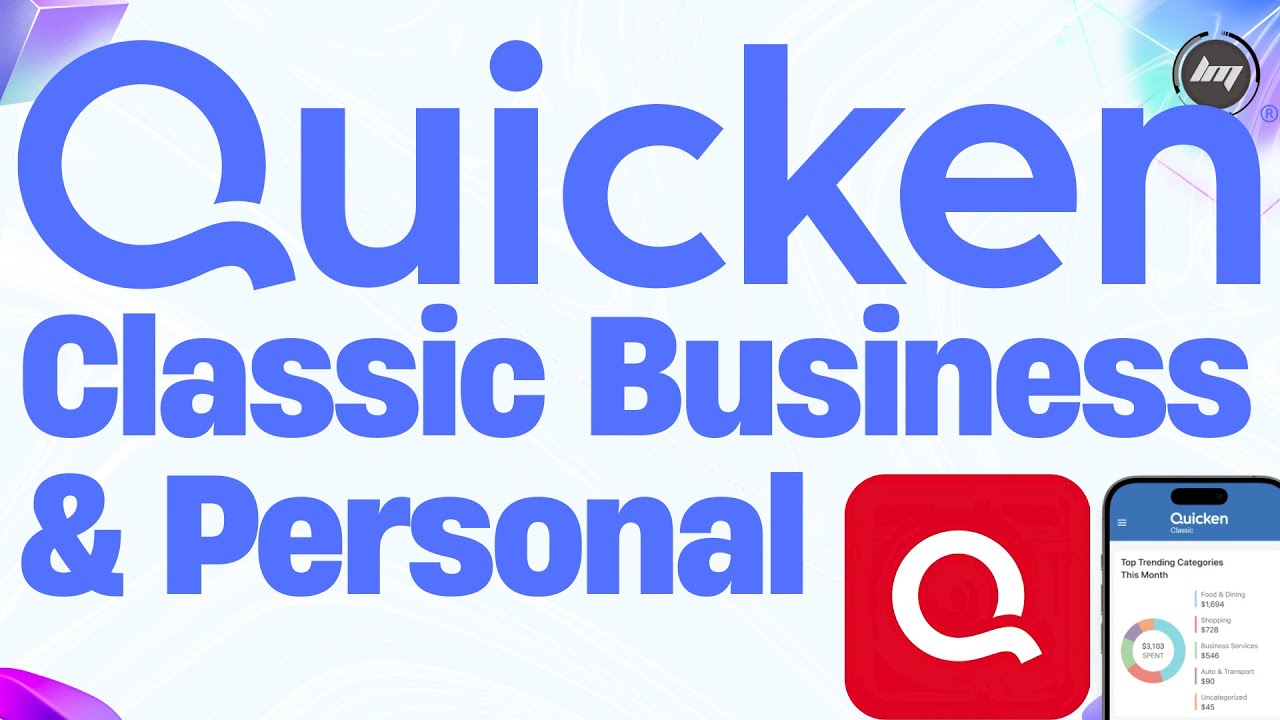 Quicken Classic Business & Personal Review: Ultimate Finance Tool for ...