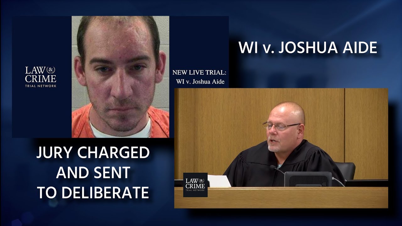 OH v. Joshua Aide Trial Jury Charged & Sent to Deliberate - YouTube